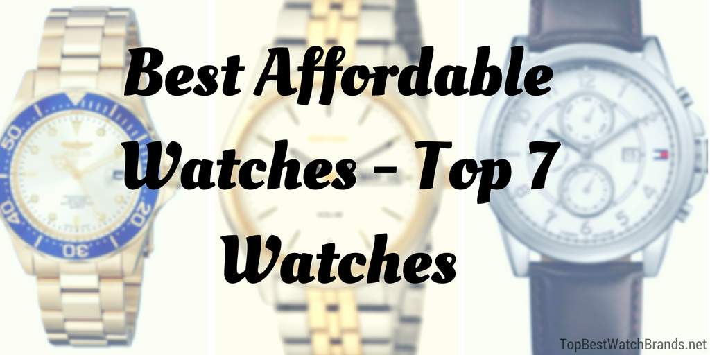 Best Affordable Watches - 2017 - Top 5 Watches Reviewed! | WMM